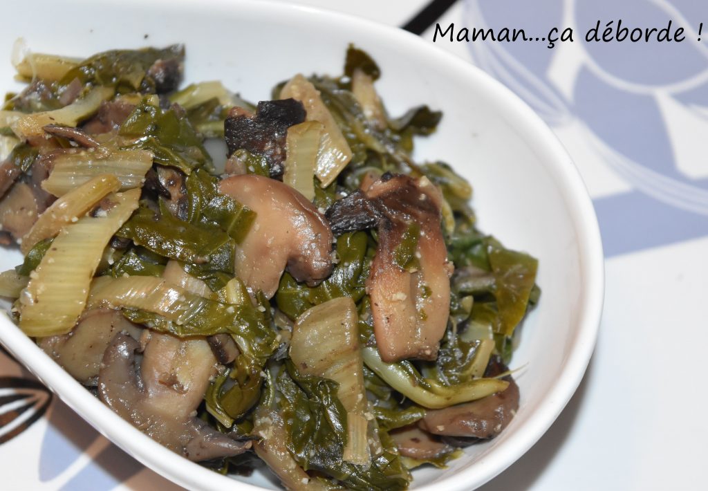 Poêlée de blettes et champignons - Maman...ça déborde